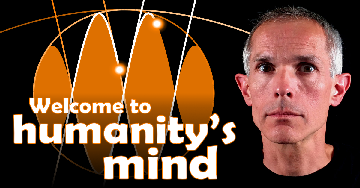 Welcome to humanity's mind